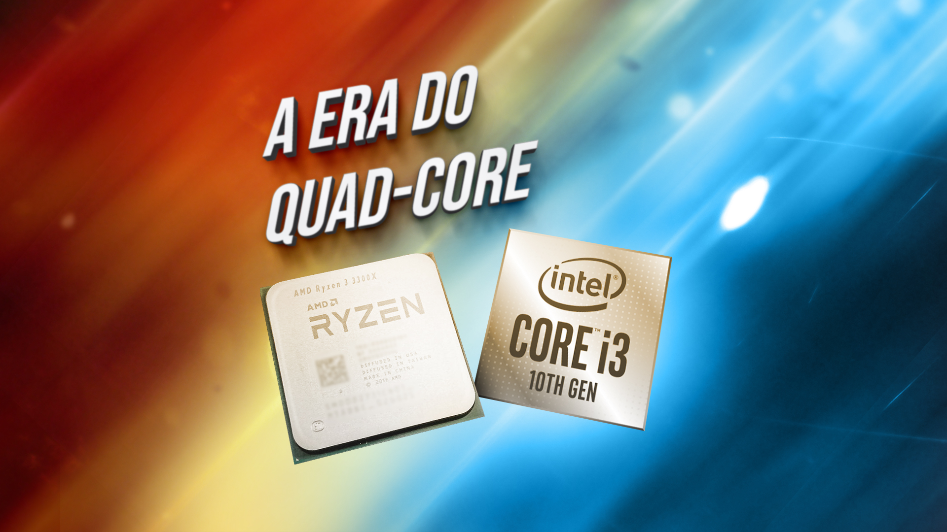 A Era do Quad-Core, Ryzen 3 3100 e 3300X, Core I3 10100 e 9100F - DICAS PC